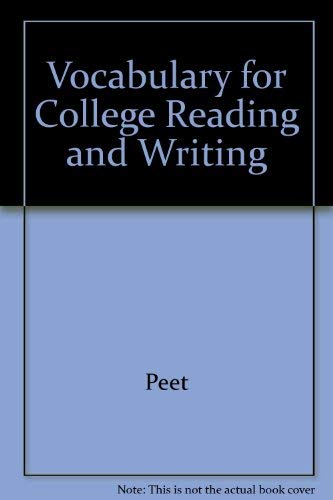 Vocabulary for College Reading and Writing: Peet, Howard D ...