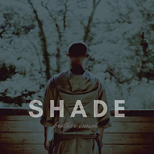 Amazon.com: Shade : Brother Isaiah: Digital Music