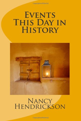 Events This Day in History: 365 days in the life: 9781475070132: Amazon ...