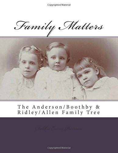 Family Matters: The Anderson / Boothby & Ridley / Allen Family Tree ...