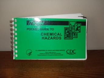 Niosh Pocket Guide To Chemical Hazards 1997: Amazon.co.uk: Books