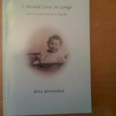 I should live so long, (short recollection of a long life).: Rita ...