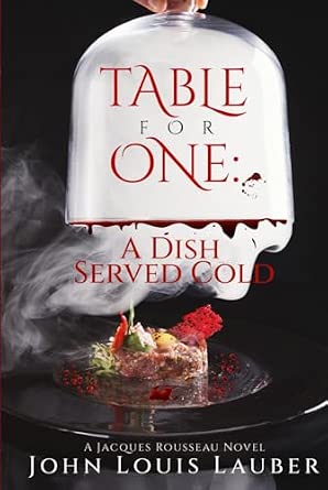Amazon.com: Table For One: A Dish Served Cold: 9798876732484: Lauber ...