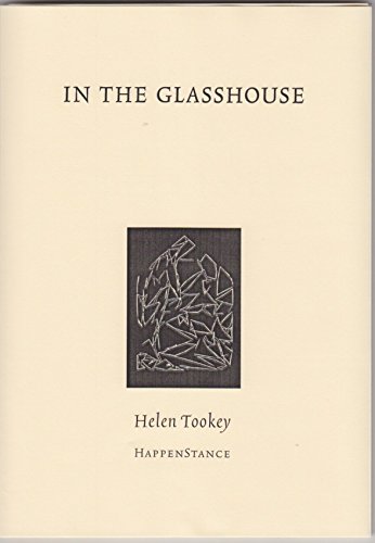 In the Glasshouse: Tookey, Helen: 9781910131312: Amazon.com: Books