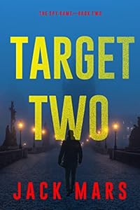 Amazon.com: Target One (The Spy Game—Book #1) eBook : Mars, Jack: Books