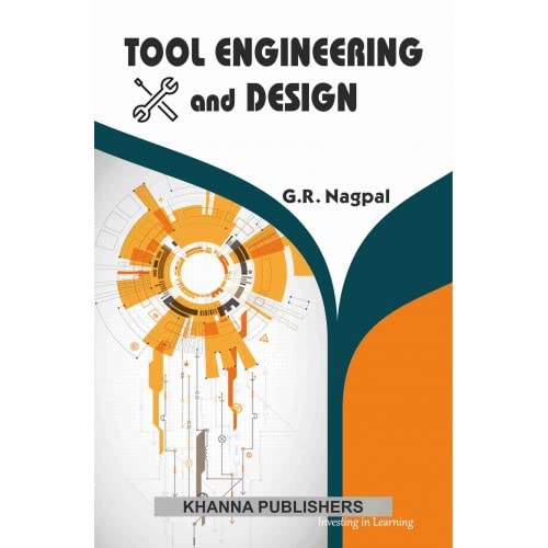 Buy Tool Engineering and Design Book Online at Low Prices in India ...