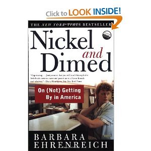 Nickel and Dimed: Barbara Ehrenreich: Amazon.com: Books