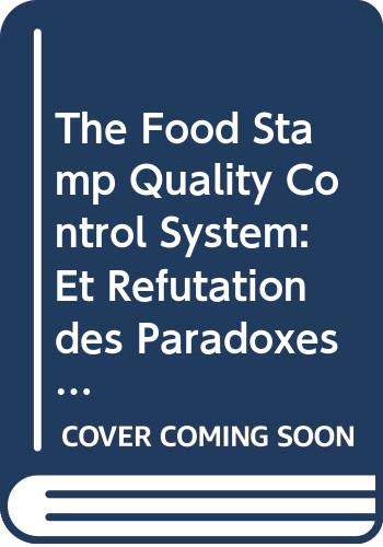 The Food Stamp Quality Control System: Et Réfutation des Paradoxes de M ...