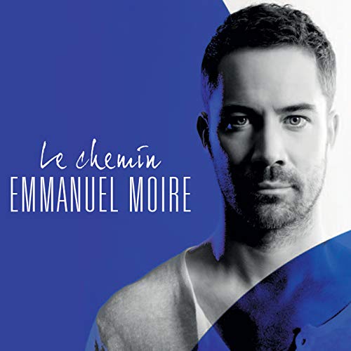 Le Chemin (Deluxe Version) von Emmanuel Moire bei Amazon Music - Amazon.de