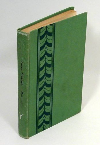 Green Treasure: Margaret Isabel Ross, Anne Merriman Peck: Amazon.com: Books
