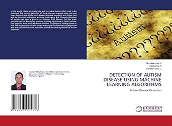 DETECTION OF AUTISM DISEASE USING MACHINE LEARNING ALGORITHMS : Amazon ...