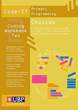 Code-It Workbook 2: Choices In Programming Using Scratch: Amazon.co.uk ...