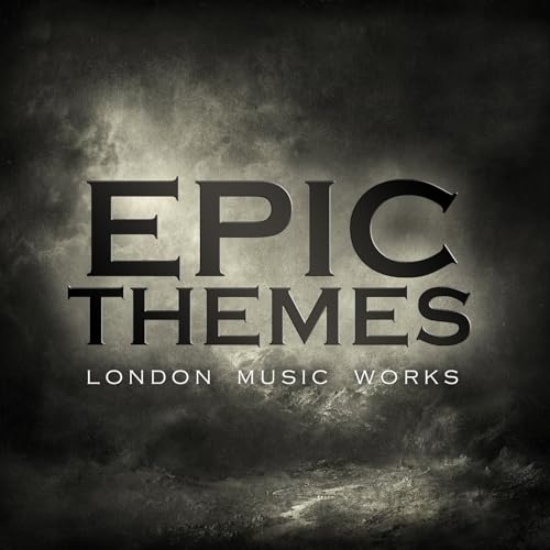 Play Epic Themes by London Music Works on Amazon Music