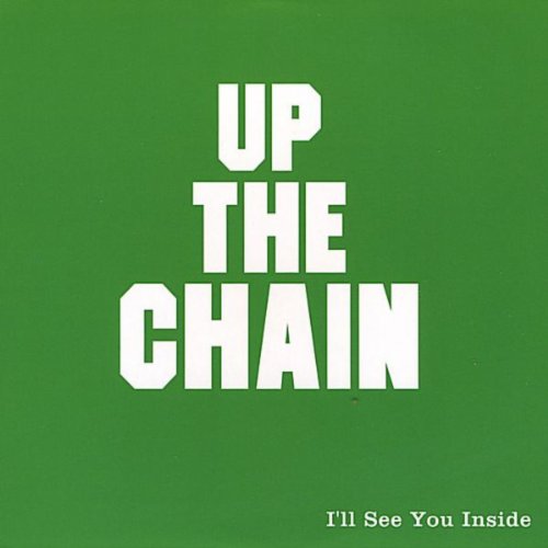 Play I'LL SEE YOU INSIDE by Up the Chain on Amazon Music