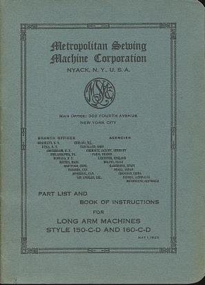Metropolitan Long Arm Sewing Machines Style 150-C-D and 160-C-D Part ...