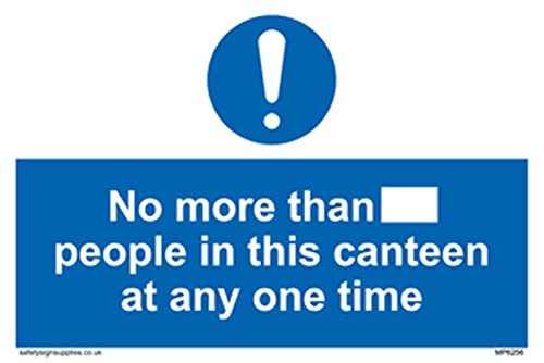No More Than Xxx People In This Canteen At Any One Time Sign – BigaMart