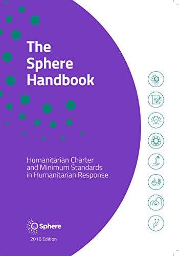 Amazon.com: The Sphere Handbook: Humanitarian Charter and Minimum ...