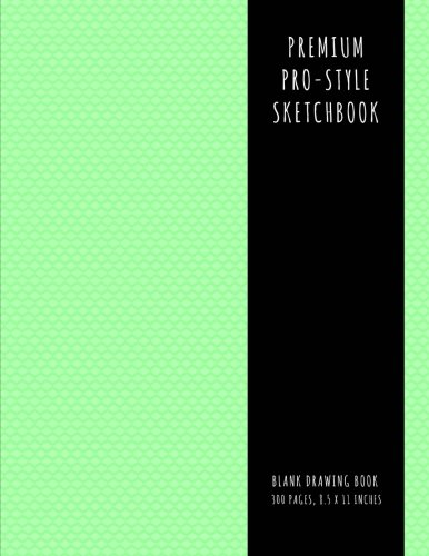 Premium Pro-Style Sketchbook (300 Pages): Blank Sketch Pad, 8.5" x 11 ...