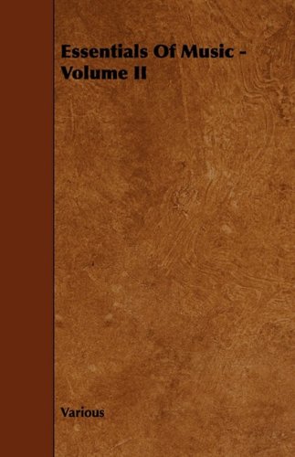 Buy Essentials Of Music - Volume II: 2 Book Online at Low Prices in ...