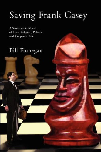 Saving Frank Casey: Bill Finnegan: 9781932762969: Amazon.com: Books