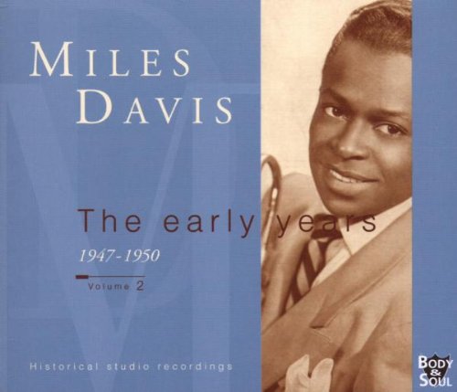Davis, Miles - Early Years 2 1947-1950 - Amazon.com Music