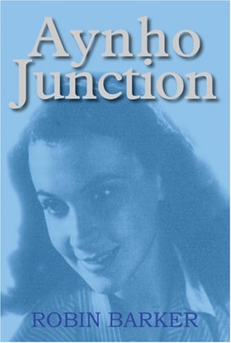 Aynho Junction : Barker, Robin: Amazon.in: Books
