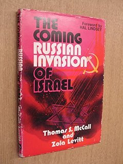 The Coming Russian Invasion of Israel: McCall, Thomas & Levitt, Zola ...