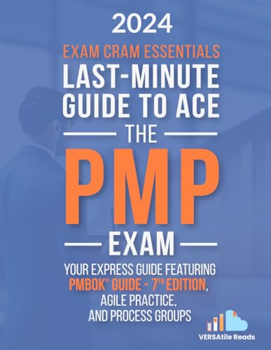 Snapklik.com : Exam-Cram Essentials Last-Minute Guide To Ace The PMP Exam - Your Express Guide ...