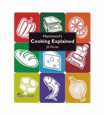 Cooking Explained: Barbara Hammond: 9780582305731: Amazon.com: Books