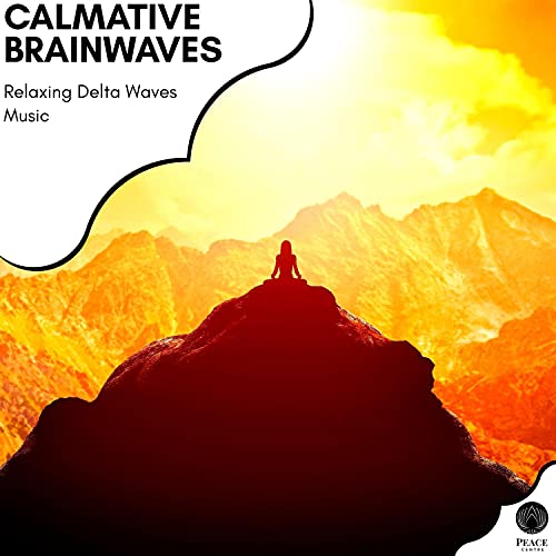 Calmative Brainwaves - Relaxing Delta Waves Music de Remonica Healing ...