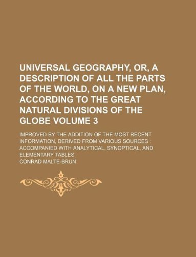 Universal Geography, Or, a Description of All the Parts of the World ...