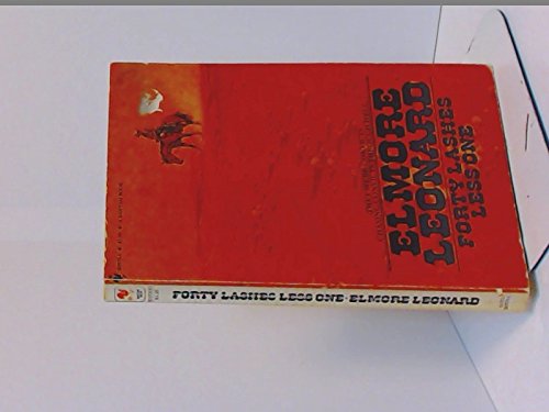 Forty Lashes Less One: Leonard, Elmore: 9780553205787: Amazon.com: Books