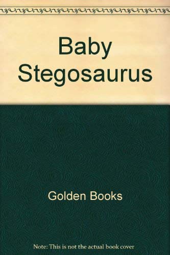 Baby Stegosaurus: Beth Spanjian, Alex Bloch: 9780307109026: Amazon.com ...