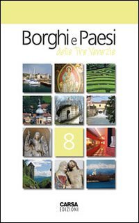 Borghi e paesi delle tre Venezie (Vol. 8) : Amodeo, Fabio: Amazon.de ...