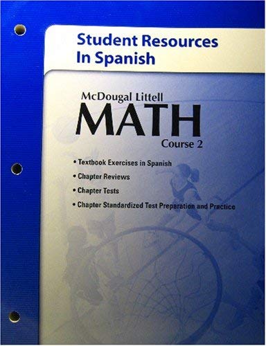 McDougal Littell Math Course 2: Student Resources in Spanish Course 2 ...