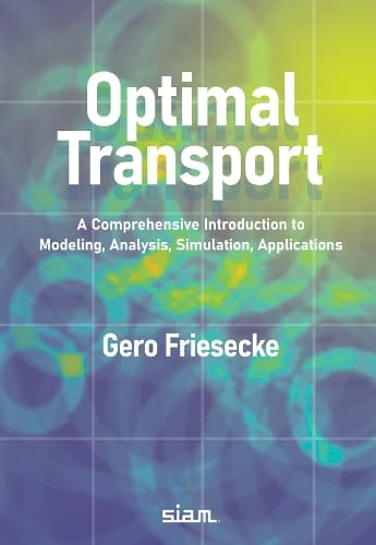 Amazon.com: Optimal Transport: A Comprehensive Introduction to Modeling, Analysis, Simulation ...