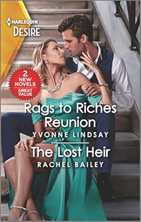 Rags to Riches Reunion & The Lost Heir - Kindle edition by Lindsay, Yvonne, Bailey, Rachel ...