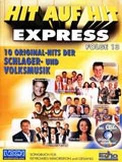 Hit auf Hit Express, für Keyboard / Akkordeon und Gesang, m. Audio-CD ...