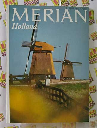 Holland - MERIAN - Das Monatsheft der Städte und Landschaften. Jg. 28 - XXVIII: unknown author ...