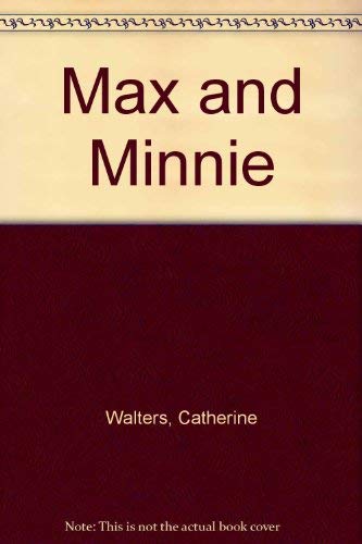 Amazon | Max and Minnie | Walters, Catherine | Children's Books