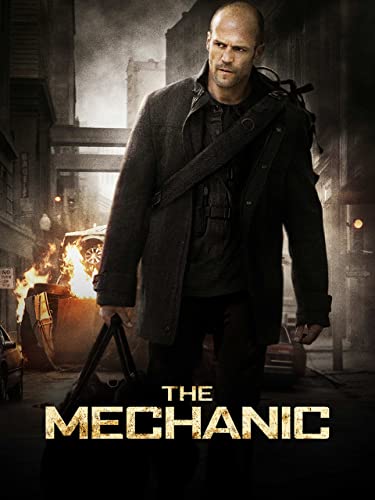 The Mechanic (Film) | Besetzung, Kritik & Review