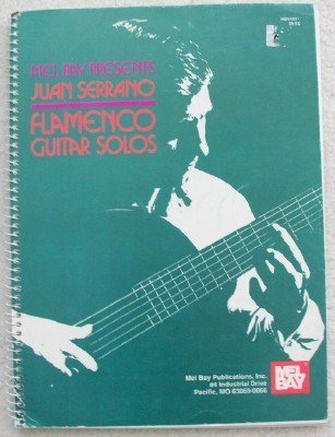 Amazon.com: Juan Serrano - Flamenco Guitar Solos: 9781562225650 ...