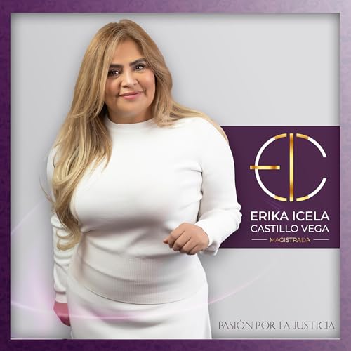 Amazon.com: Magistrada Erika Icela Castillo Vega : EICV: Audible Books ...