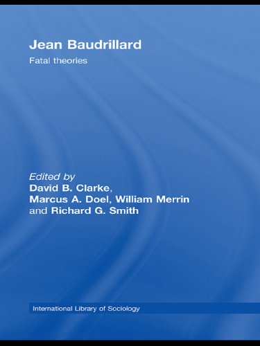 Jean Baudrillard: Fatal Theories (International Library of Sociology ...