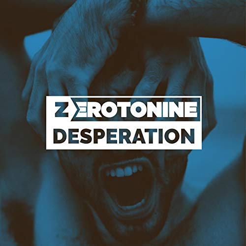 Desperation by Zerotonine on Amazon Music - Amazon.com