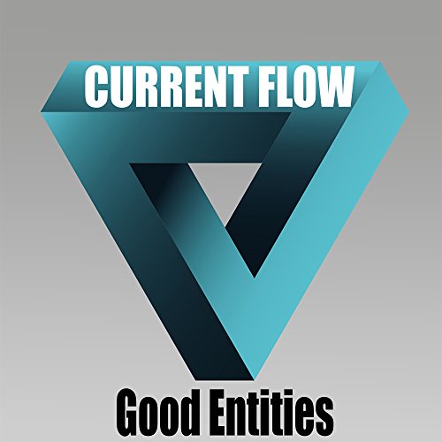 Play Good Entities by Current Flow on Amazon Music