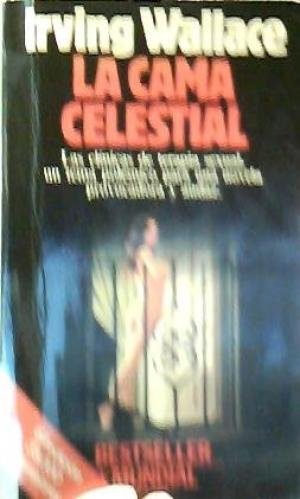 Amazon.co.jp: LA Cama Celestial : Wallace, Irving: 洋書