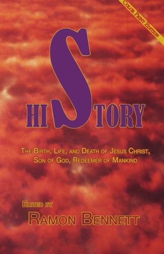 HiStory Color Print Second Edition: The Birth, Life, and Death of Jesus ...