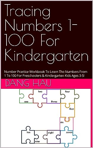 Tracing Numbers 1-100 For Kindergarten: Number Practice Workbook To ...
