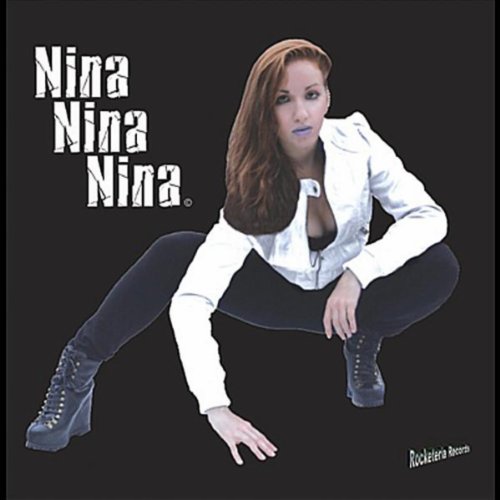 Nina Nina Nina [Explicit] de Nina Ⓡ en Amazon Music - Amazon.es